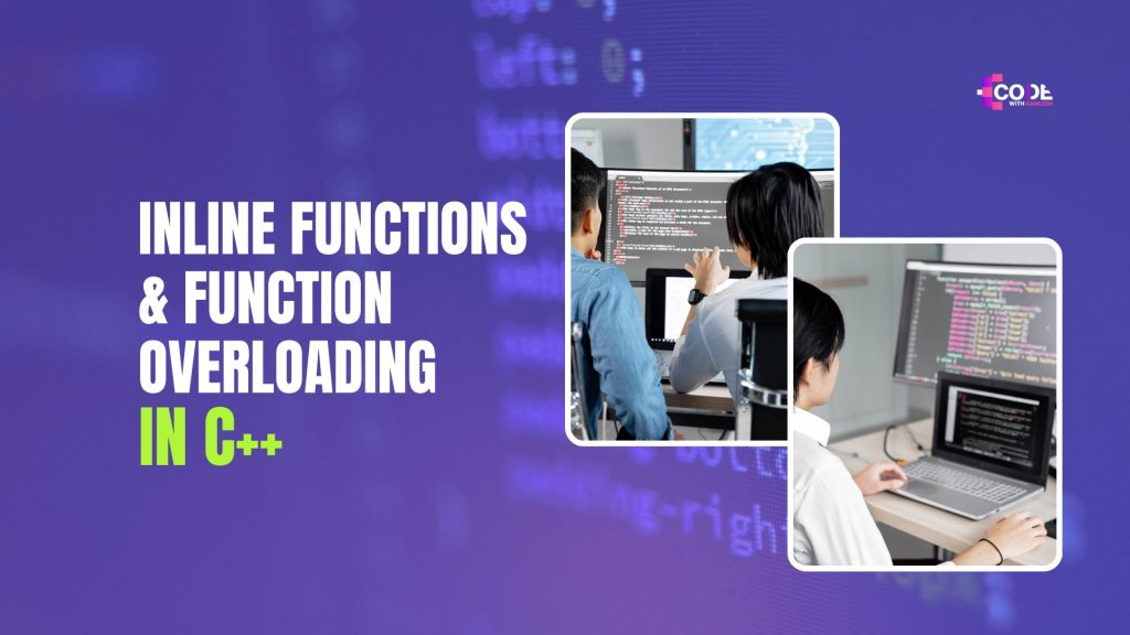 Inline Functions And Function Overloading In C Code With Kamlesh Lets Learn Programming 1392